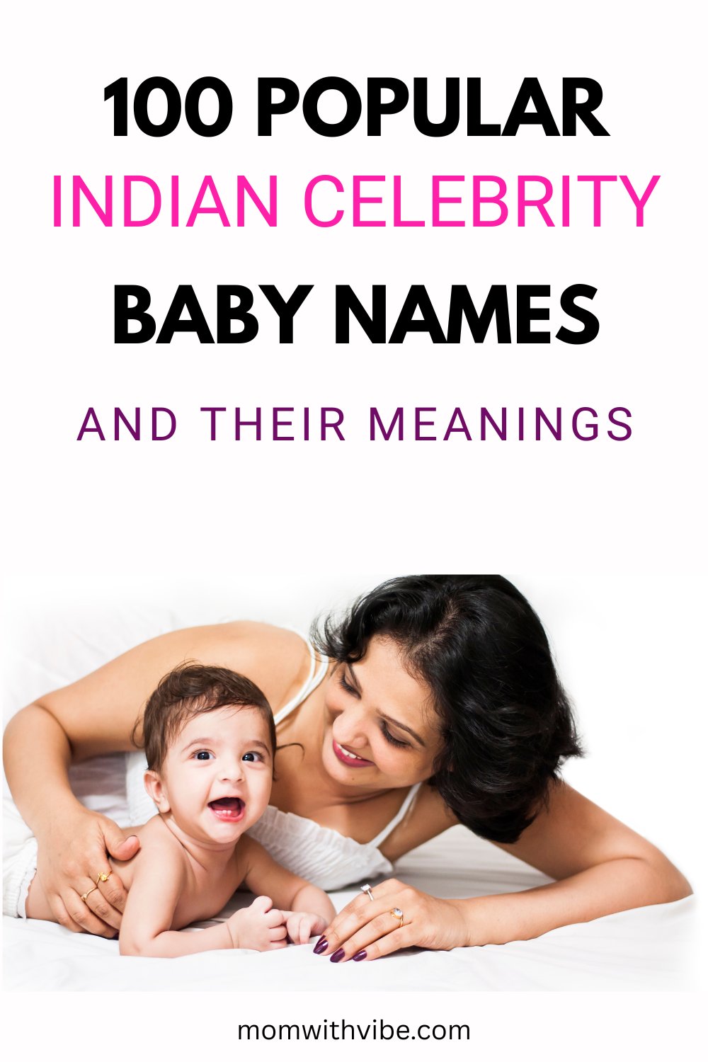 100 Popular Indian Celebrity Baby Names and Their Meanings - Mom With Vibe