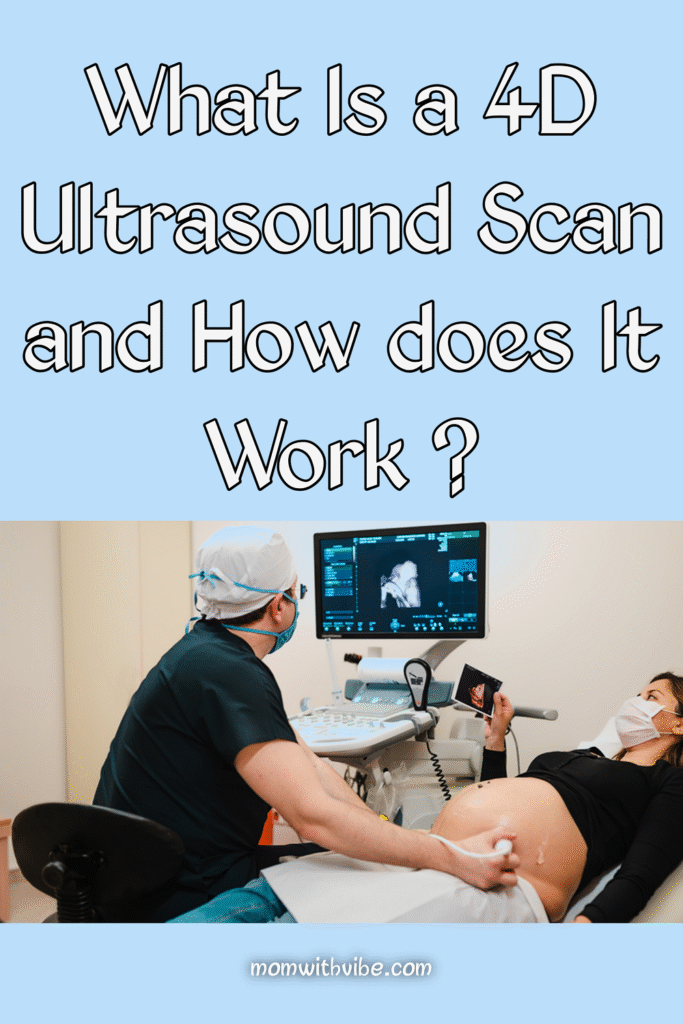 What Is a 4D Ultrasound Scan and How Does It Work? - Mom With Vibe